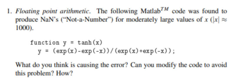 Solved 1. Floating point arithmetic. The following Matlab™ | Chegg.com