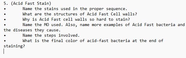 Solved 5. (Acid Fast Stain) Name the stains used in the | Chegg.com