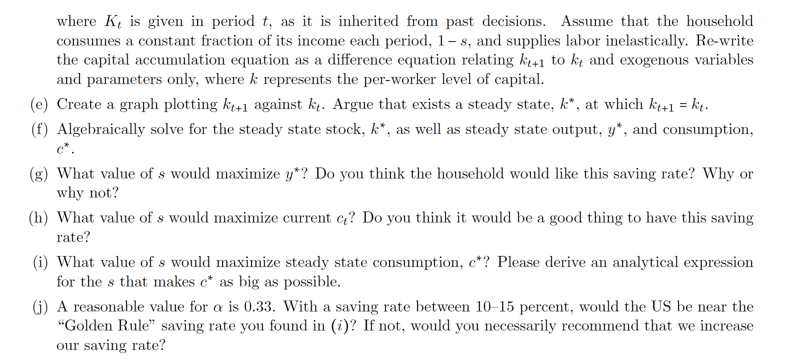 Solved 6. Golden Rule. Suppose that we have a standard Solow | Chegg.com