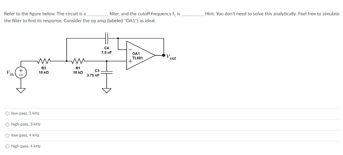 Solved Refer to the figure below. The circuit is a filter, | Chegg.com