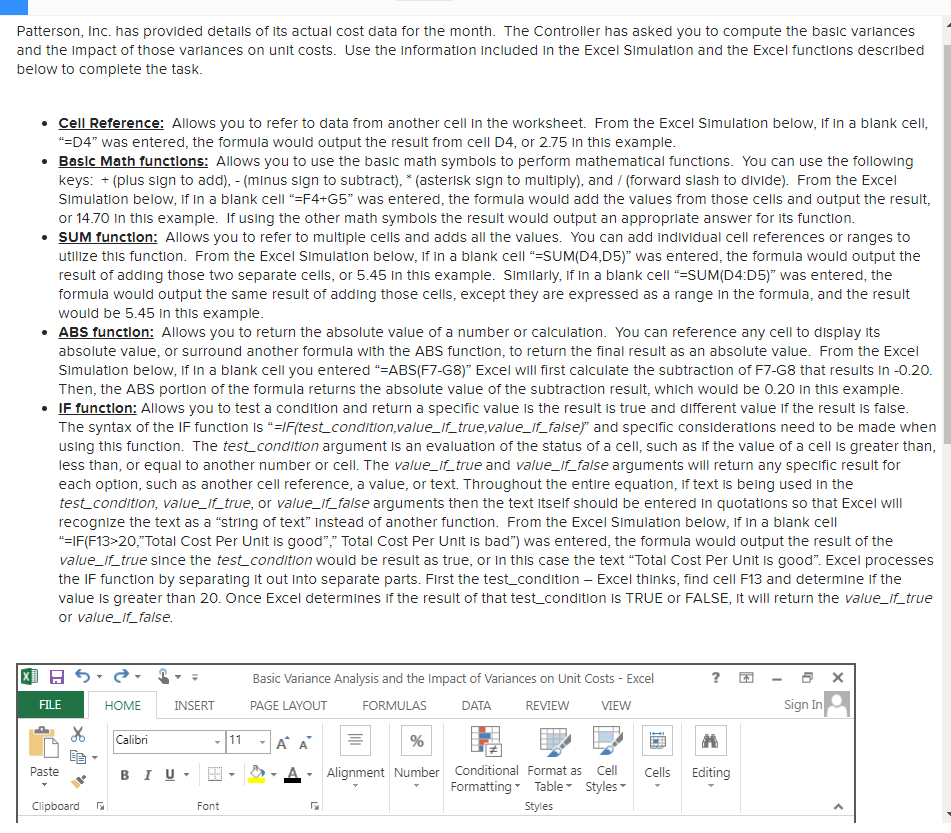Solved Patterson, Inc. has provided details of its actual | Chegg.com