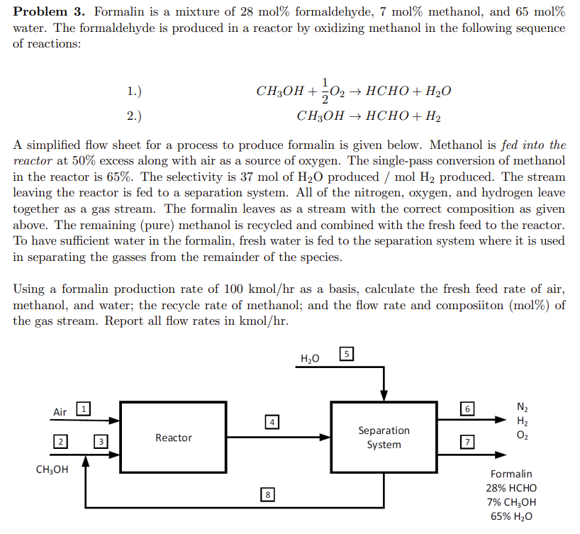 Solved Problem 3. Formalin is a mixture of 28 mol% | Chegg.com