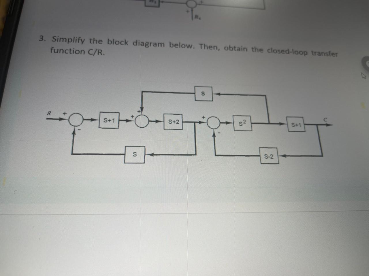 Solved 3. Simplify the block diagram below. Then, obtain the | Chegg.com