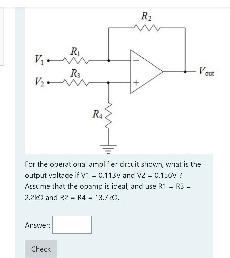 [Solved]: R R3 R V Vout V. R For the operational amplifier