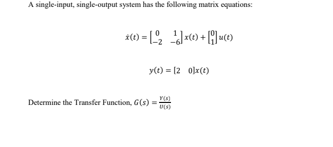 Solved A single-input, single-output system has the | Chegg.com
