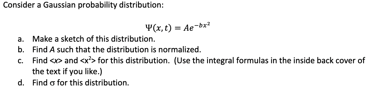 Solved Consider a Gaussian probability distribution: | Chegg.com