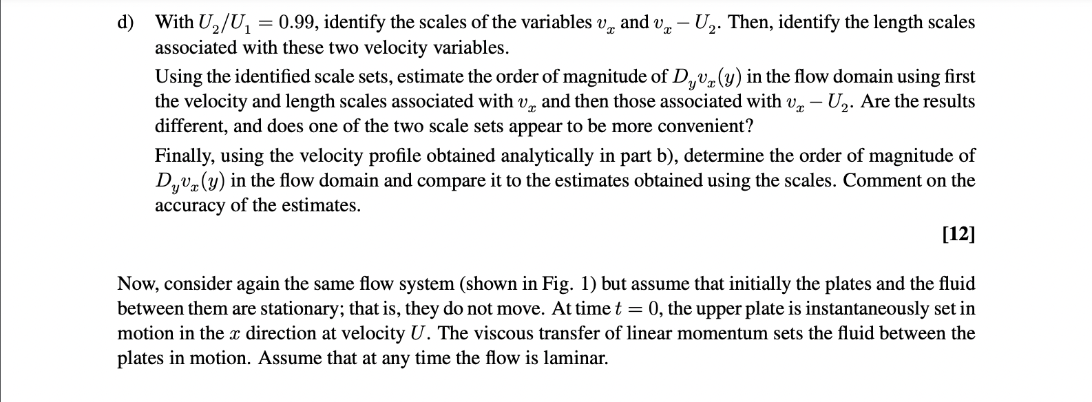 Solved A Newtonian fluid of constant density ρ and viscosity | Chegg.com