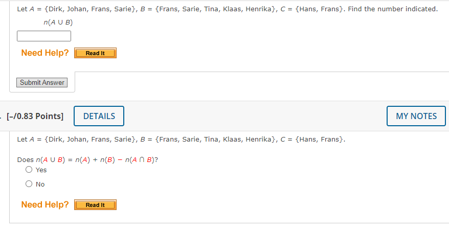 Solved Let A={ Dirk, Johan, Frans, Sarie },B={ Frans, Sarie, | Chegg.com
