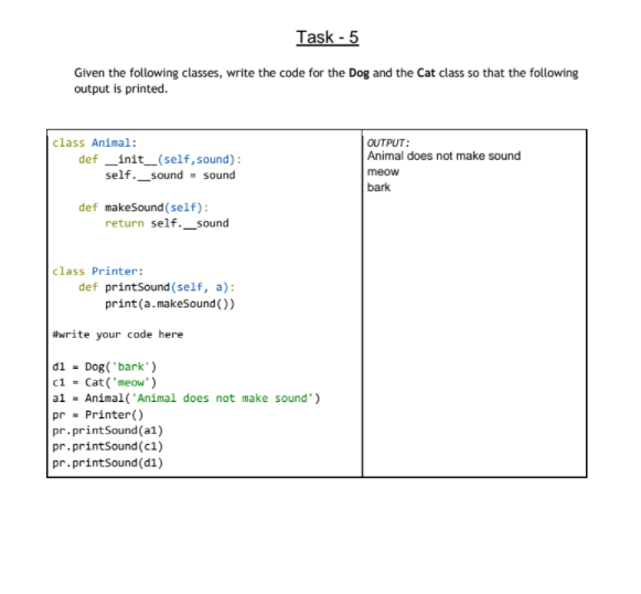 Solved Task - 5 Given the following classes, write the code | Chegg.com
