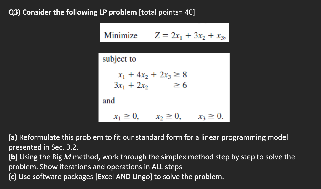Solved Q3) Consider the following LP problem [total points= | Chegg.com