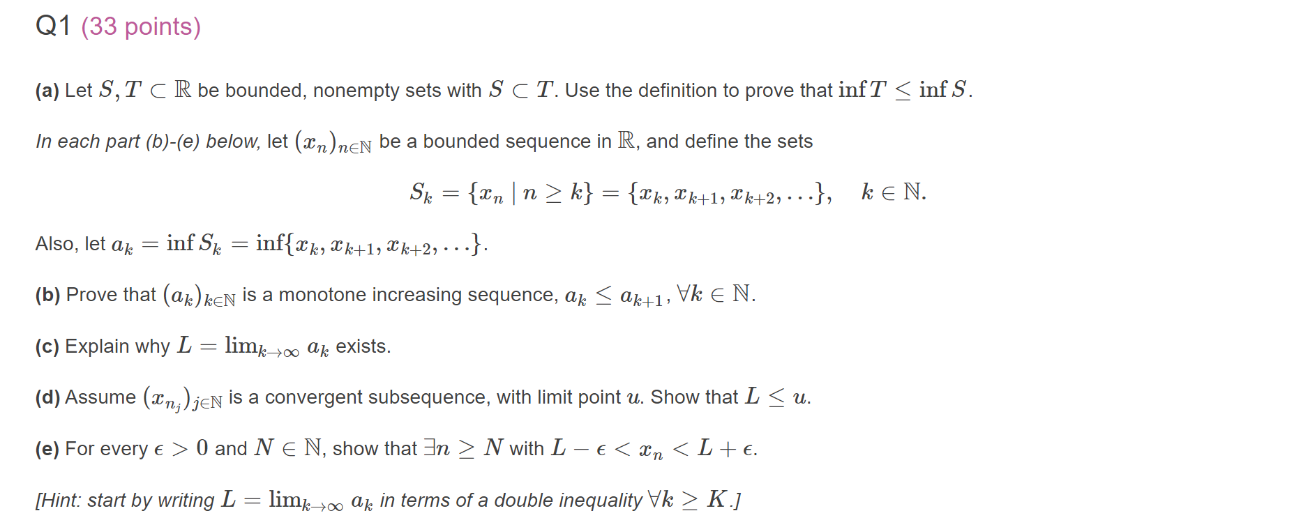 Solved Q1 (33 points) (a) Let S, TCR be bounded, nonempty | Chegg.com