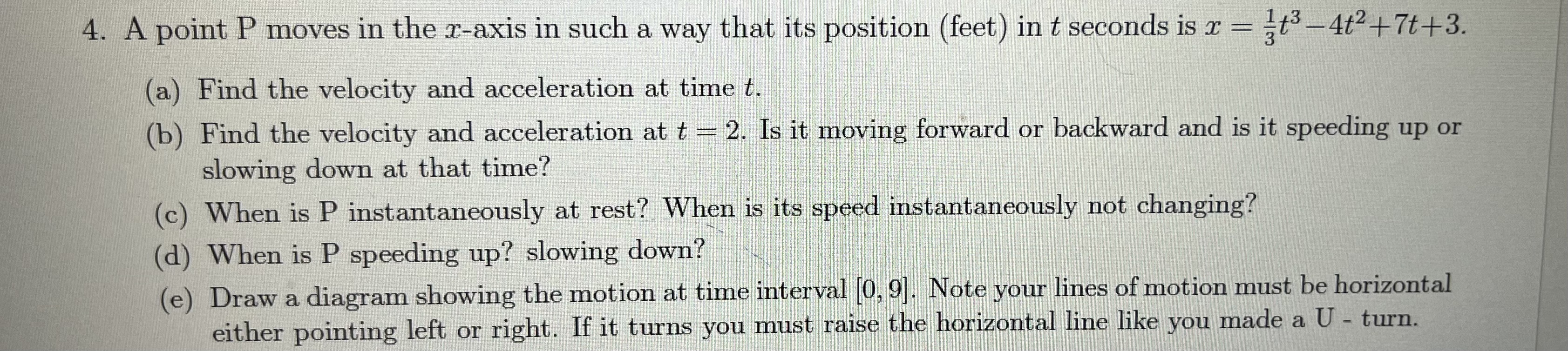 Solved 4. ﻿A point P moves in the \( ﻿x \)-axis in such a | Chegg.com