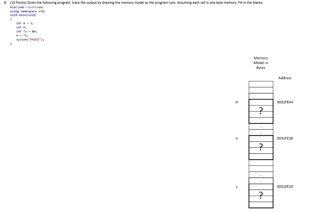 Solved 8. (10 Points) Given the following program, trace the | Chegg.com