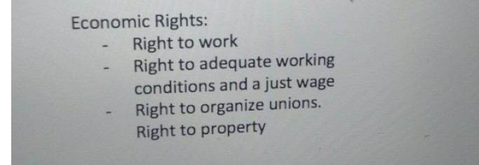 Economic Rights: - Right to work Right to adequate | Chegg.com