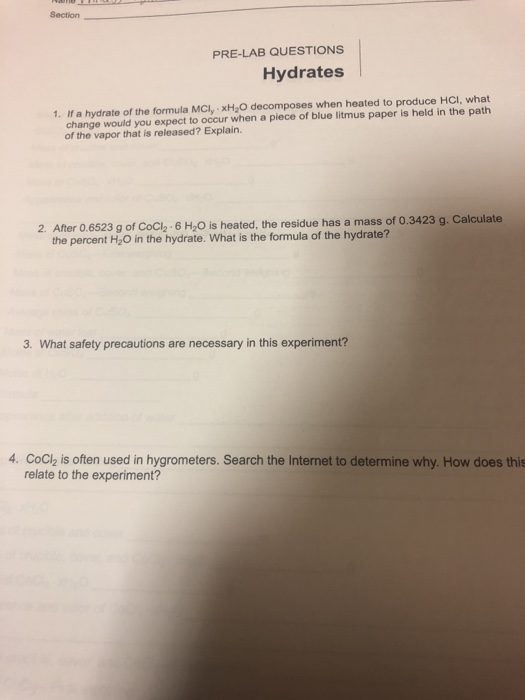 Solved Section PRE-LAB QUESTIONS Hydrates change would you | Chegg.com