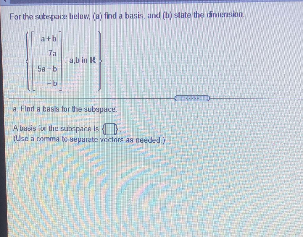 Solved For the subspace below, (a) find a basis, and (b) | Chegg.com