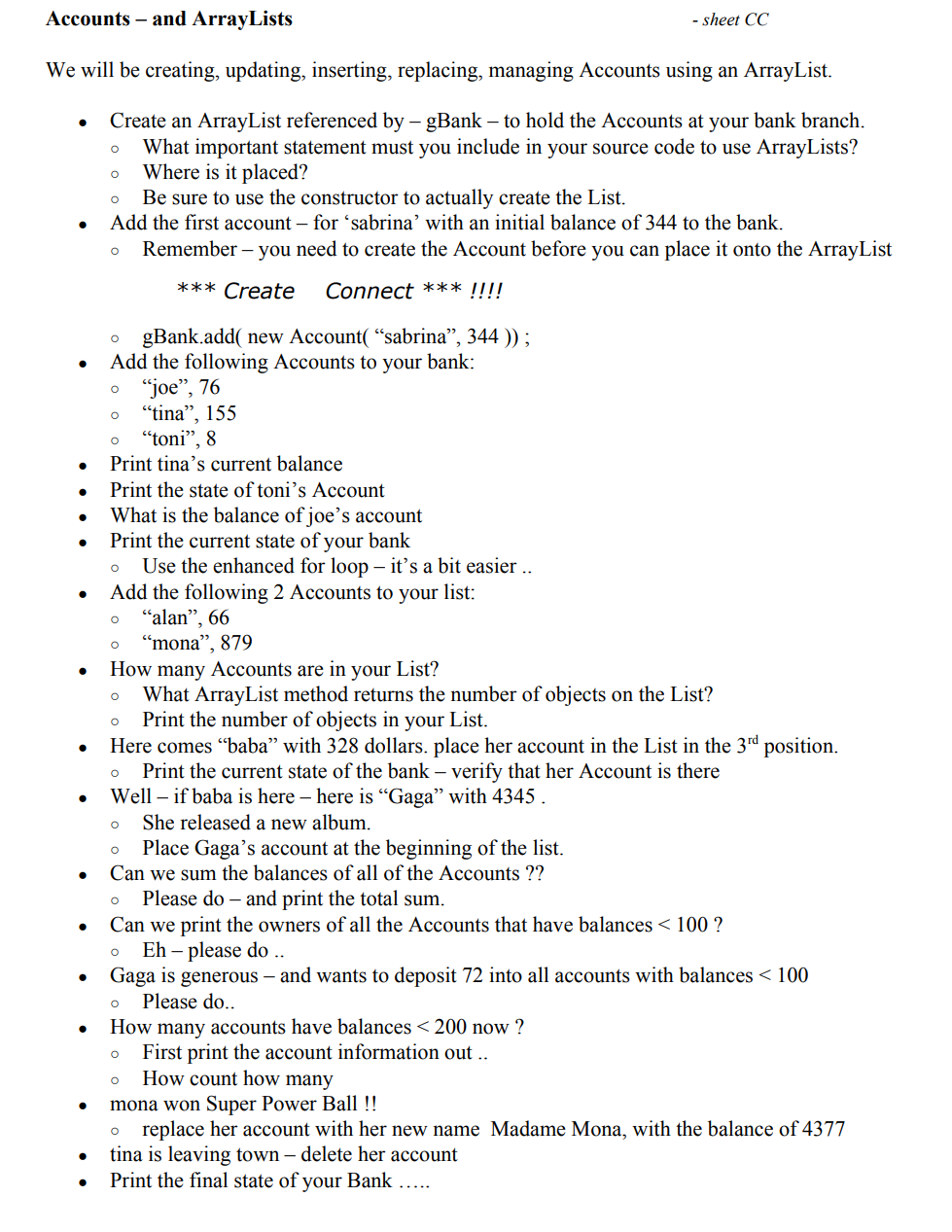 Solved Accounts - and ArrayLists - sheet CC We will be | Chegg.com