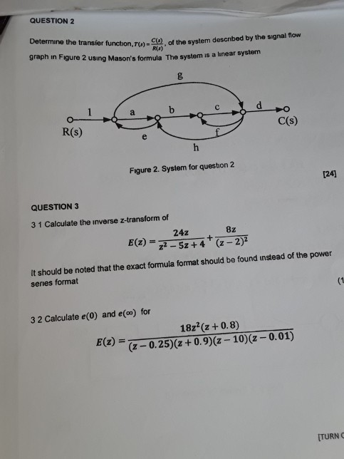 Solved QUESTION 2 Determine the transier function, T) = CO) | Chegg.com