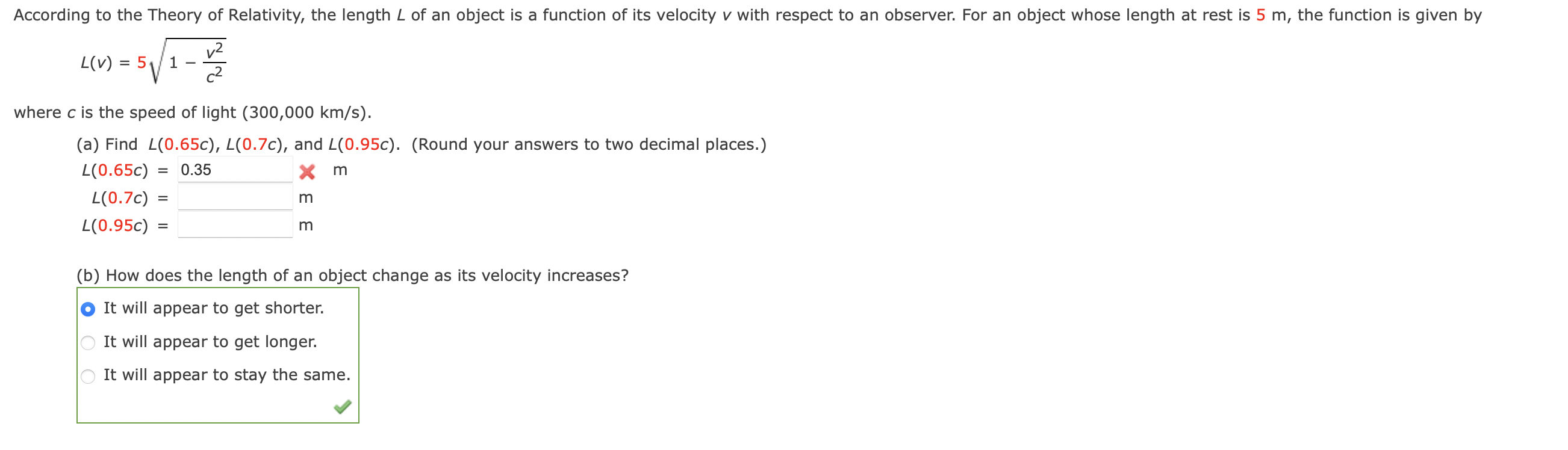 Solved According to the Theory of Relativity, the length L | Chegg.com