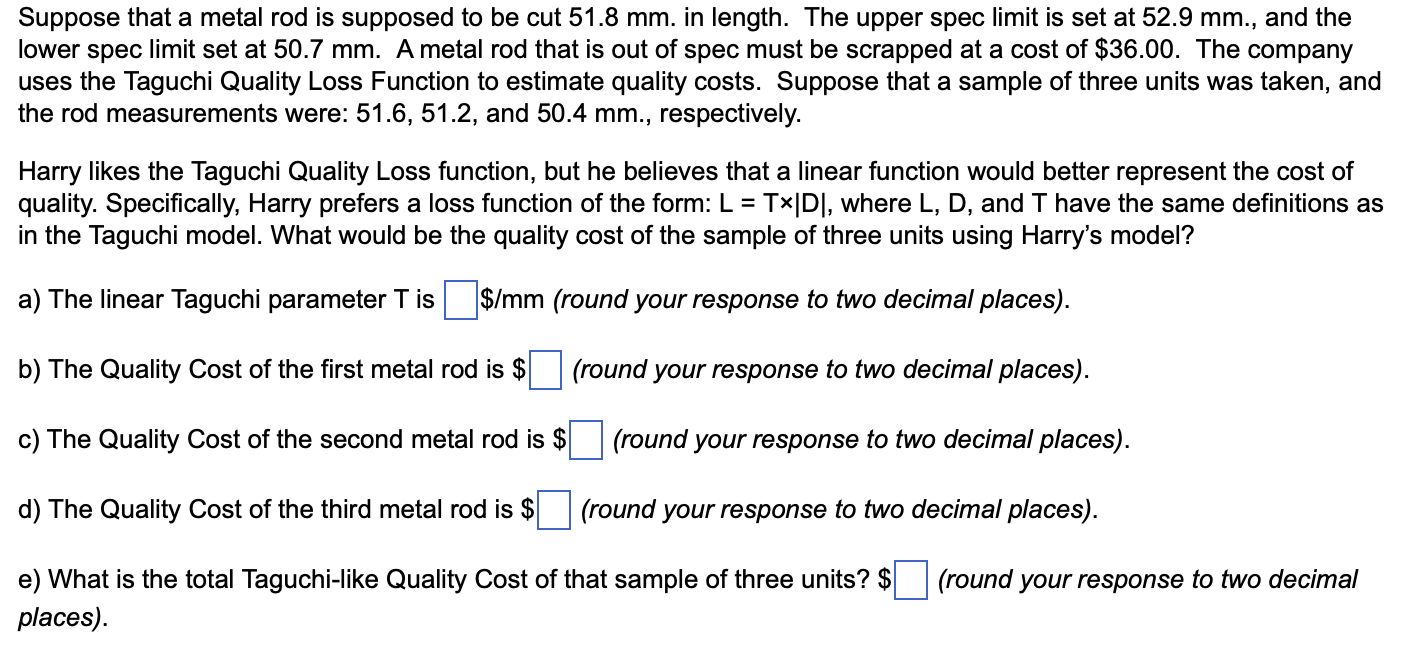 Solved Suppose that a metal rod is supposed to be cut 51.8 | Chegg.com