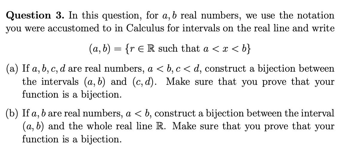 Solved Question 3. In this question, for a,b real numbers, | Chegg.com