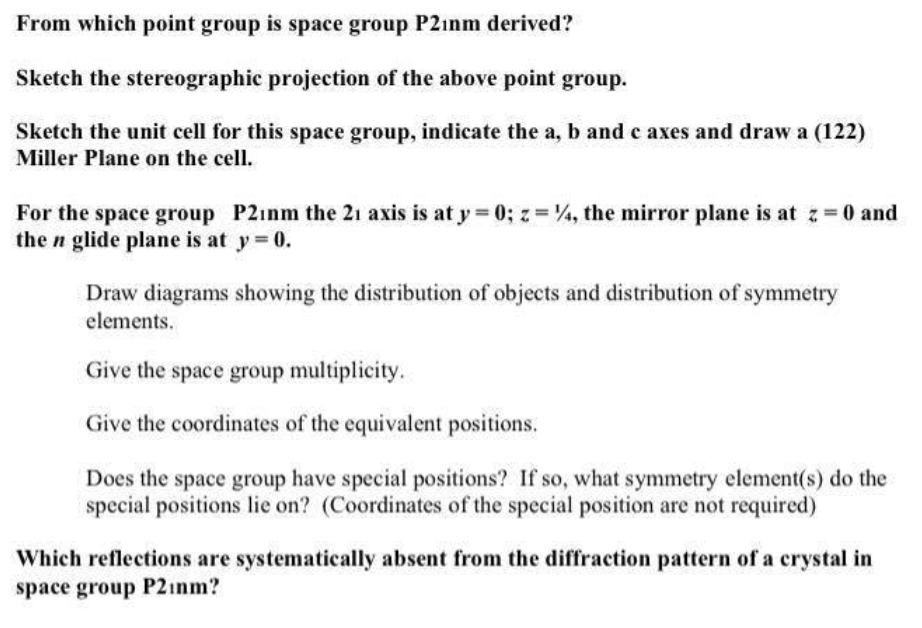 From which point group is space group P2inm derived? | Chegg.com