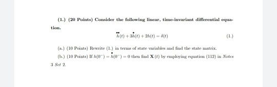 (1.) (20 Points) Consider the following linear, | Chegg.com