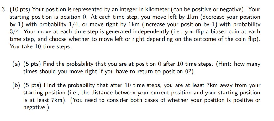 Solved 3. (10 ﻿pts) ﻿Your position is represented by an | Chegg.com