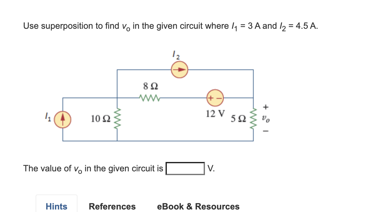 Solved Use superposition to find vo in the given circuit | Chegg.com