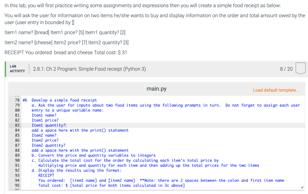 Solved Develop a simple food receipt a. Ask the user for | Chegg.com