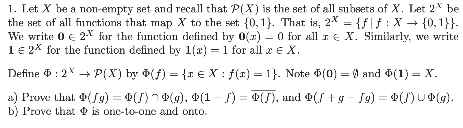 Solved = = 1. Let X be a non-empty set and recall that P(X) | Chegg.com