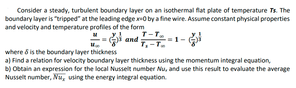 Solved и y 1 T-TO Consider a steady, turbulent boundary | Chegg.com