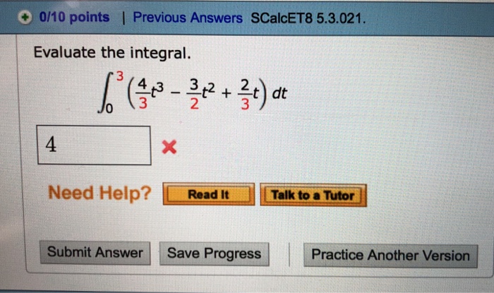 Solved O 0/10 points | Previous Answers SCalcET8 5.3.021 | Chegg.com