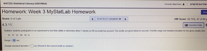 Solved MAT232: Statistical Literacy (GSR190SA) Ernesto | Chegg.com