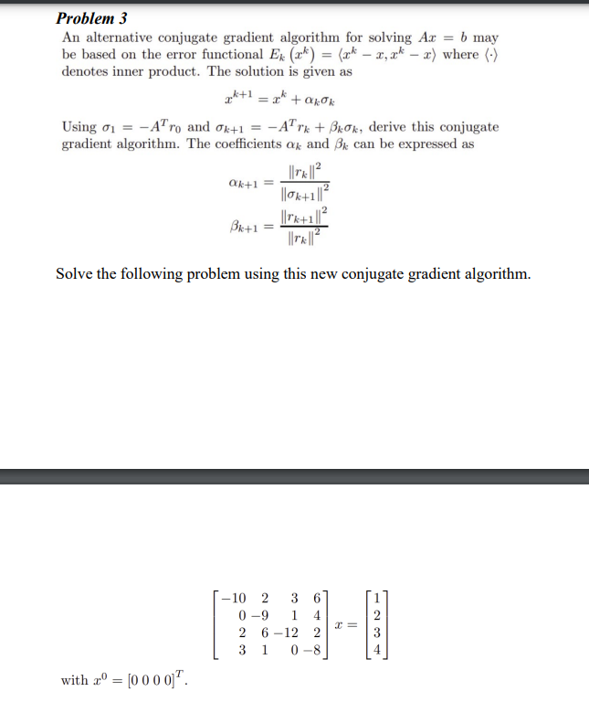 Problem 3 An Alternative Conjugate Gradient Algorithm 