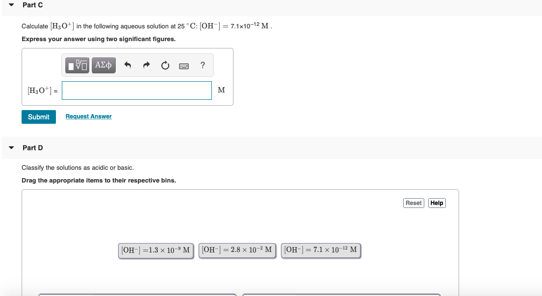 Solved Part A Calculate [H3O+] in the following aqueous | Chegg.com