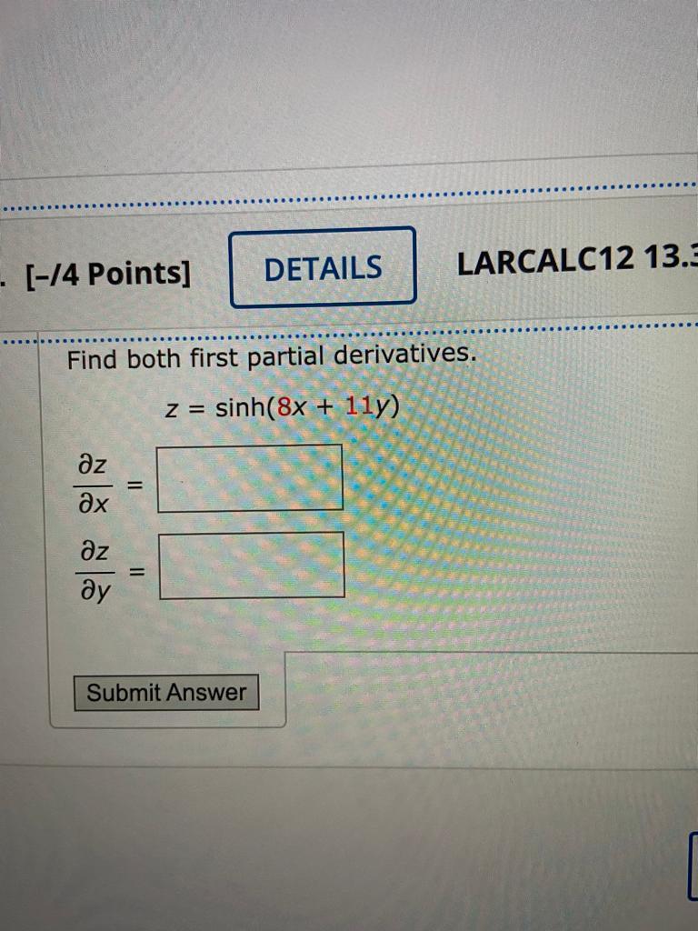 Solved Find both first partial derivatives. | Chegg.com