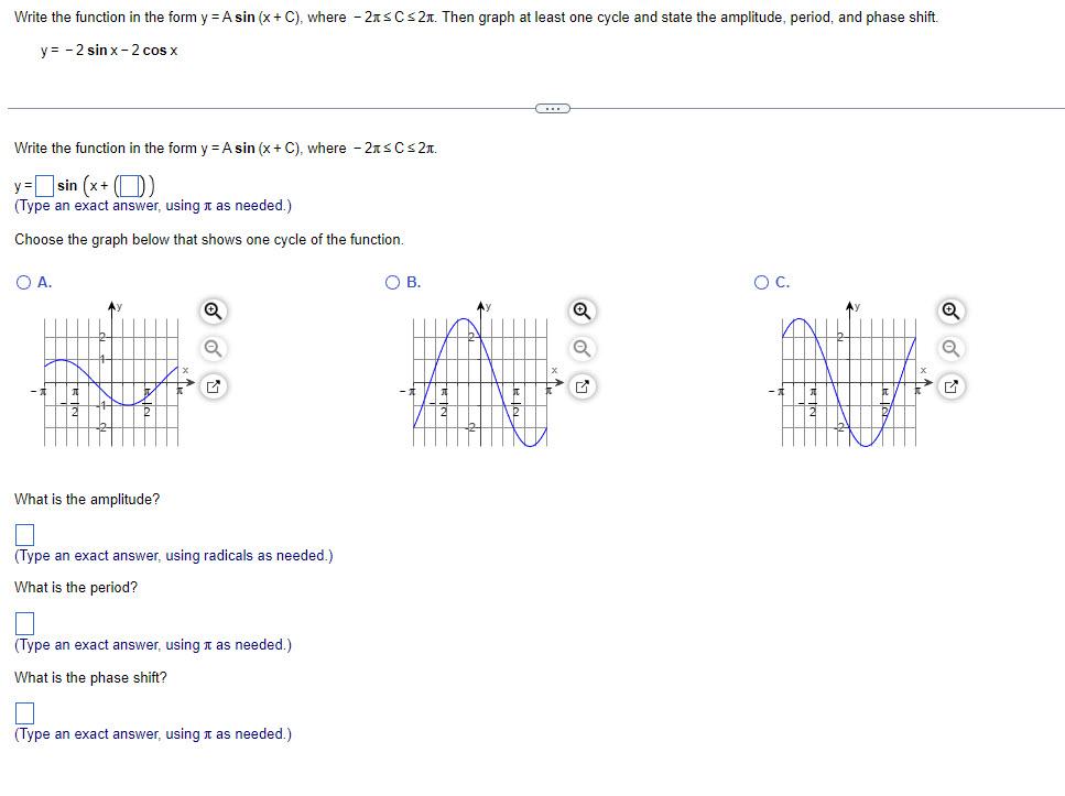 Solved Write the function in the form y=Asin(x+C), where | Chegg.com