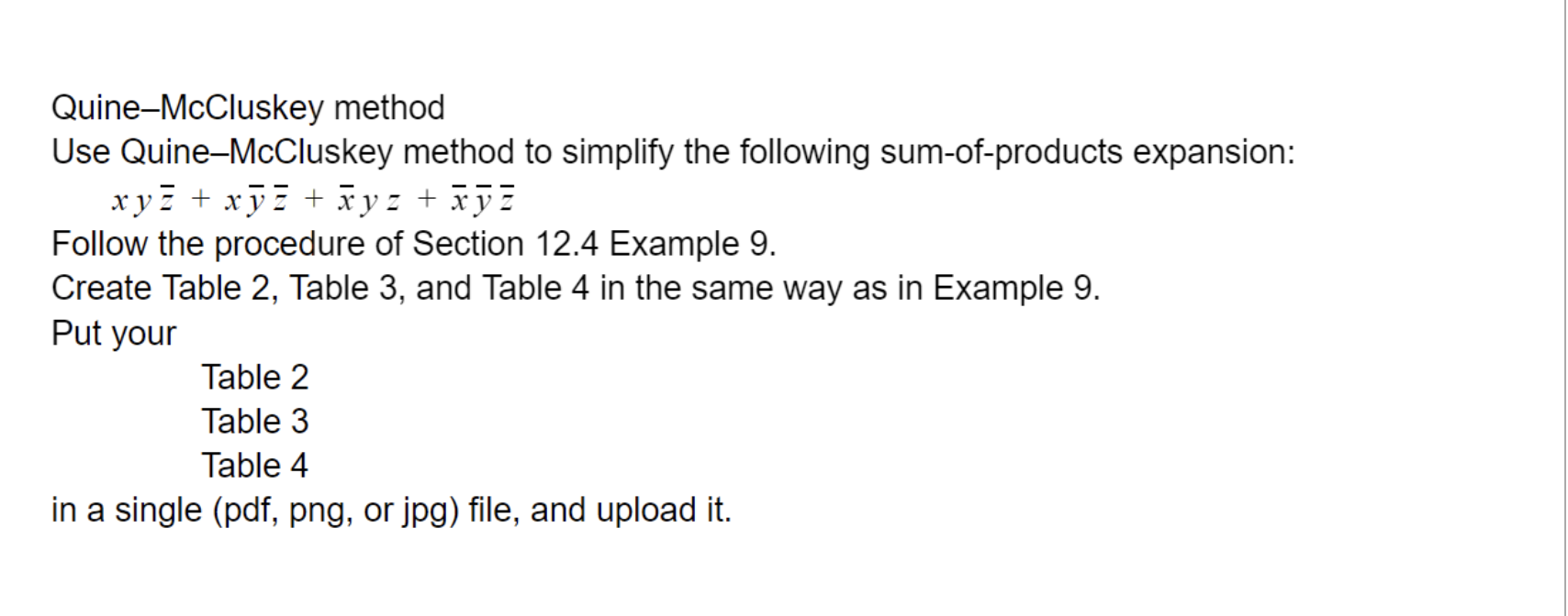 Solved Quine-McCluskey method Use Quine-McCluskey method to | Chegg.com