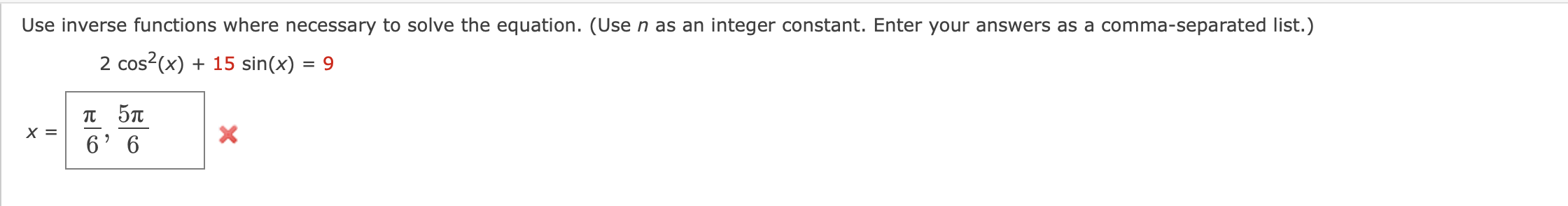 Solved Use inverse functions where necessary to solve the | Chegg.com
