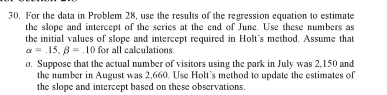 Solved 30. For the data in Problem 28, use the results of | Chegg.com