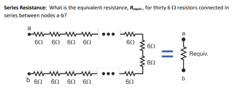 Solved Series Resistance: What is the equivalent resistance, | Chegg.com