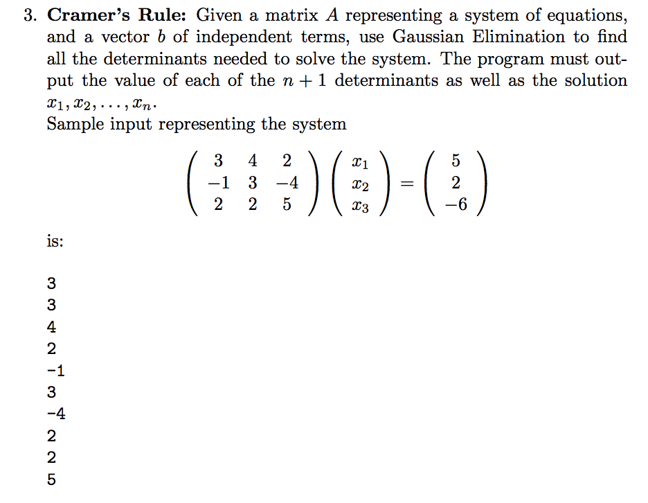 Solved 3. Cramer's Rule: Given a matrix A representing a | Chegg.com