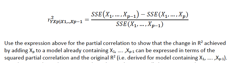 The square of the partial correlation (r2) is | Chegg.com