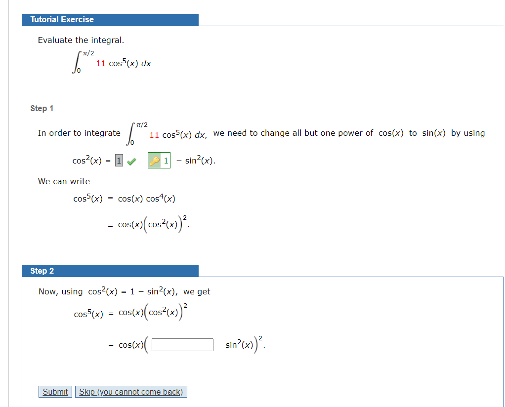 Solved Tutorial Exercise Evaluate the integral. T1/2 11 | Chegg.com