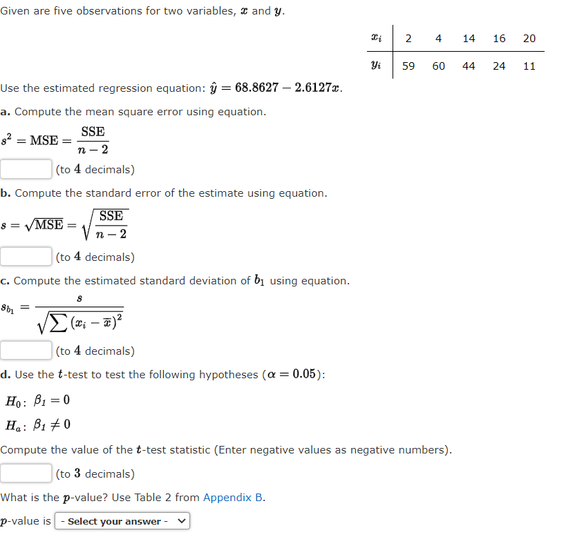 Solved Given are five observations for two variables, x and | Chegg.com