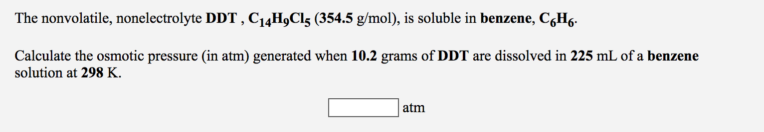 Solved The nonvolatile, nonelectrolyte DDT, C14H,Cl3 (354.5 | Chegg.com