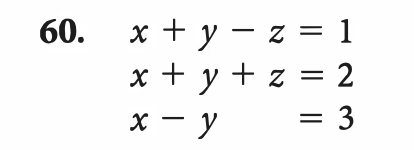 Solved In Exercises 57-60, use Cramer's Rule to solve the | Chegg.com