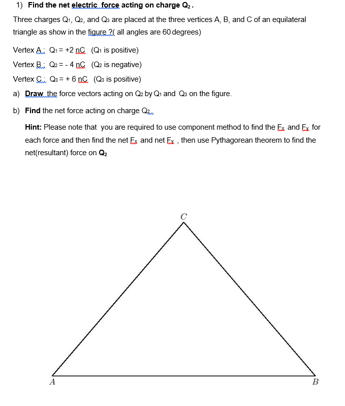 Solved 1 Find The Net Electric Force Acting On Charge Q2