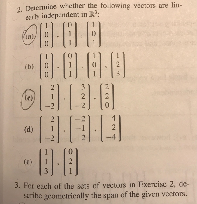 Solved Determine whether the following vectors are linearly | Chegg.com